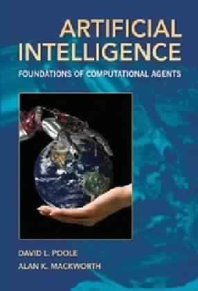 Artificial Intelligence: Foundations of Computational Agents | Download free books legally