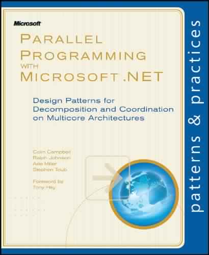 Parallel Programming with Microsoft .NET | Download free books legally Parallel Programming with Microsoft .NET | Download free books legally