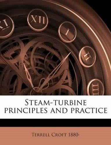 Steam-turbine Principles and Practice | Download free books legally