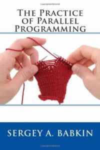 The Practice of Parallel Programming | Download free books legally