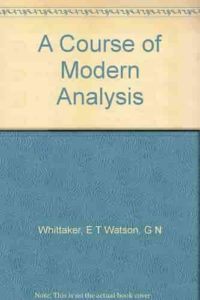 A Course of Modern Analysis | Download free books legally