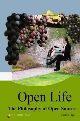 Open Life: The Philosophy of Open Source | Download free books legally