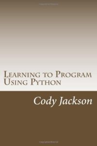 Learning to Program Using Python | Download free books legally